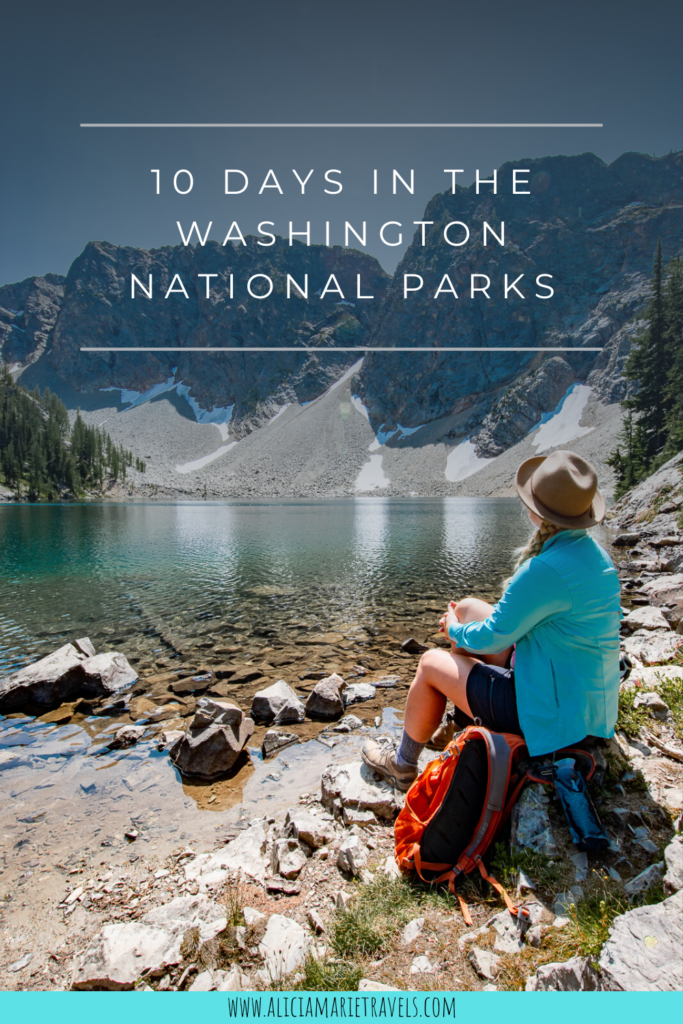 1 Week in Washington State: Exploring the National Parks ...